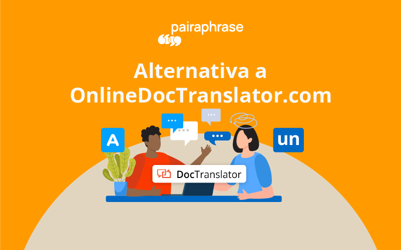 La mejor alternativa a OnlineDocTranslator.com (2025)